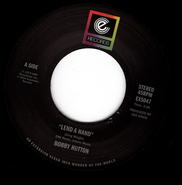 Bobby Hutton - Lend A Hand / Come See What's Left Of Me 45 (Expansion ...