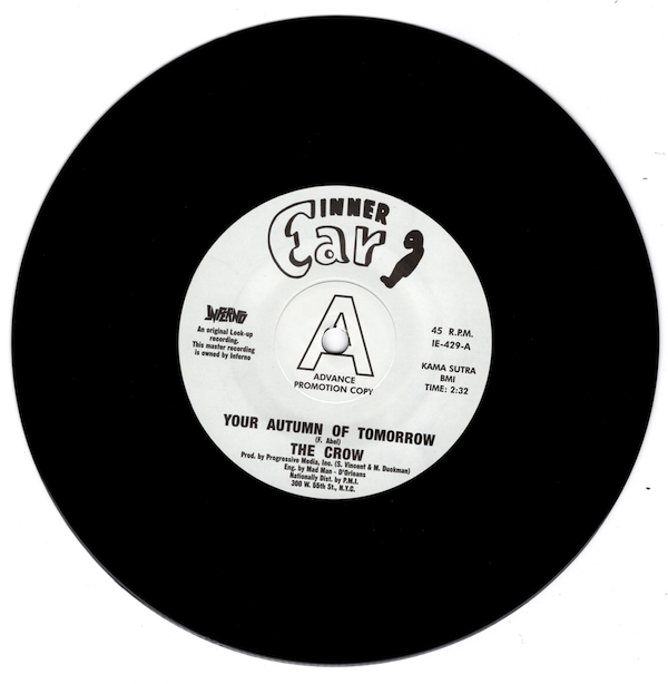 Crow, The - Your Autumn Of Tomorrow / Uncle Funk DEMO 45 (Inner Ear) 7 ...